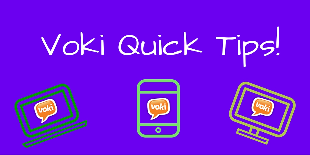 Introducing….Voki Quick Tips! – The Voki Blog – Expanding Education